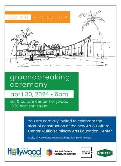Groundbreaking Ceremony: Art & Culture Center - Hollywood TAP (Trends ...