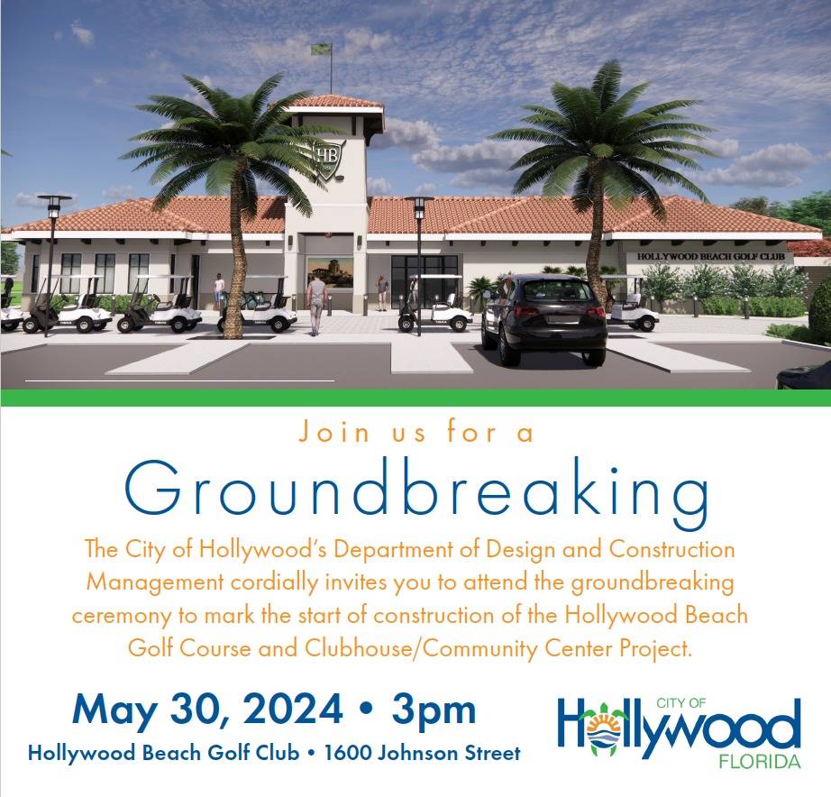 Beach Golf & Country Club Groundbreaking - Hollywood TAP (Trends and ...