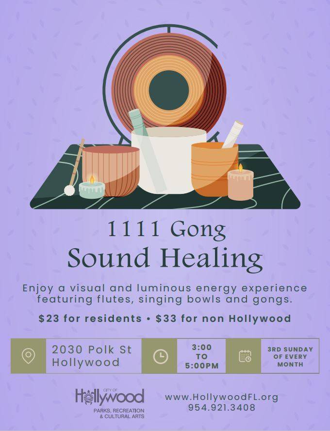 1111 Gong Sound Healing - Hollywood TAP (Trends and Places)