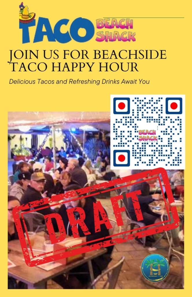 Beachside Taco Happy Hour - Hollywood TAP (Trends and Places)